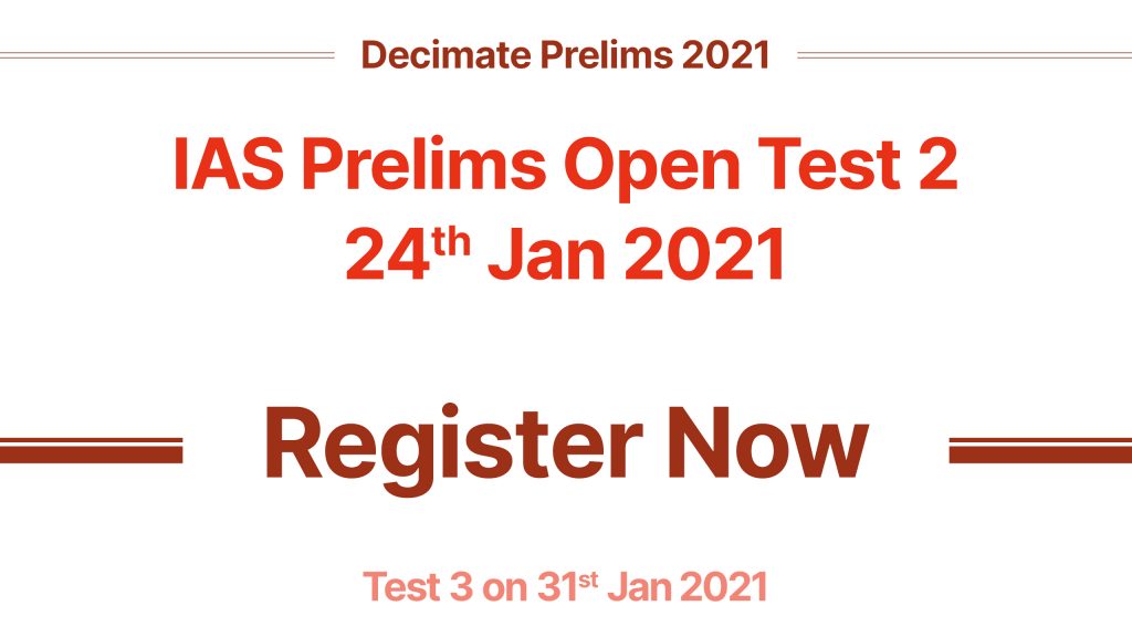 Decimate Prelims Open Test - 24th Jan 2021 | Register for free IAS pre ...