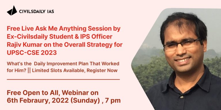 Free Live Ask Me Anything Session by Ex-Civilsdaily Student & IPS Officer Rajiv Kumar on the ...