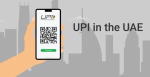 Indians can now make Payments using UPI in UAE - Civilsdaily