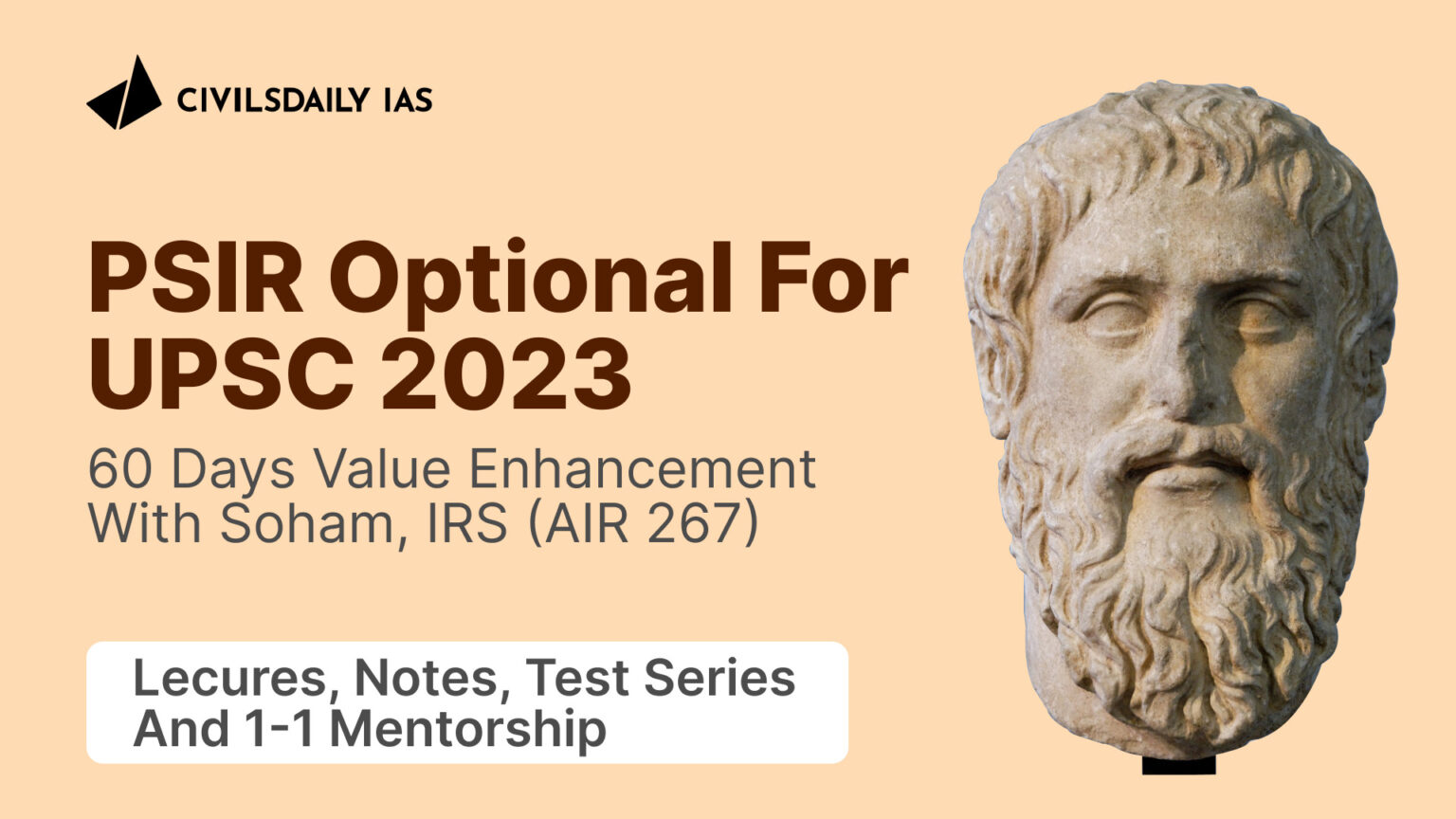 PSIR Optional UPSC 2023 Value Enhancement with Soham, IRS | Lectures ...