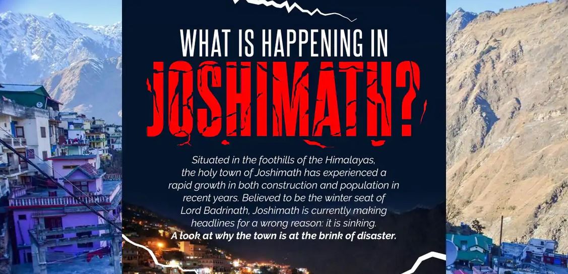 [Burning Issue] Joshimath Land Subsistence Crisis