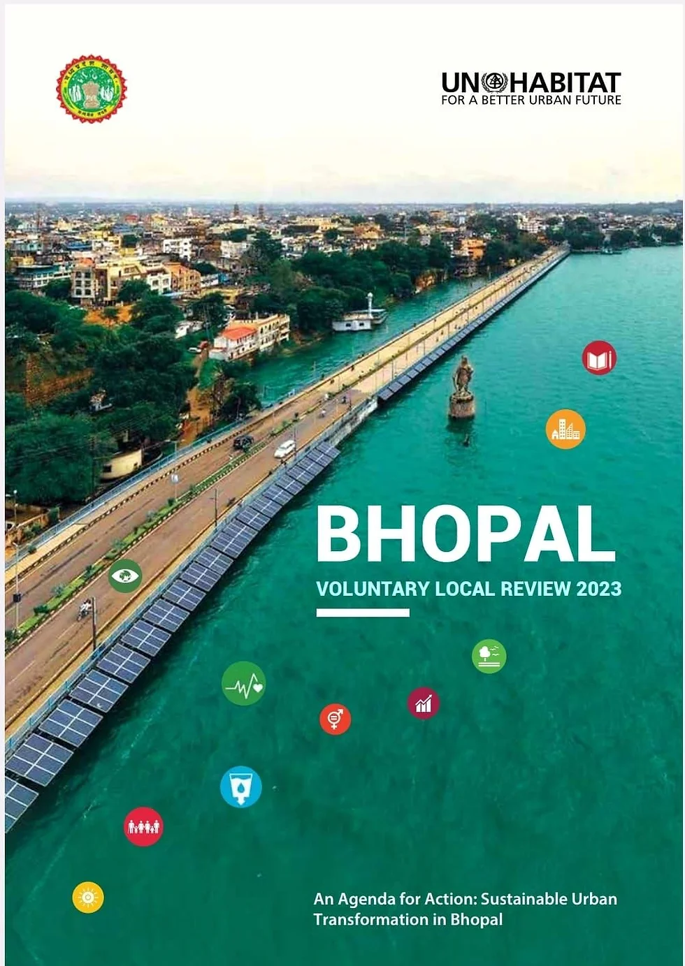 Bhopal’s Voluntary Local Review: A Step towards Localizing SDG’s in ...