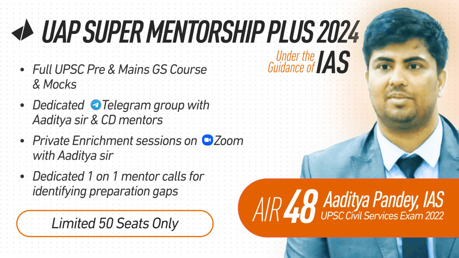 UAP Super Mentorship Plus 2024 under Aaditya Pandey (AIR 48) - Civilsdaily