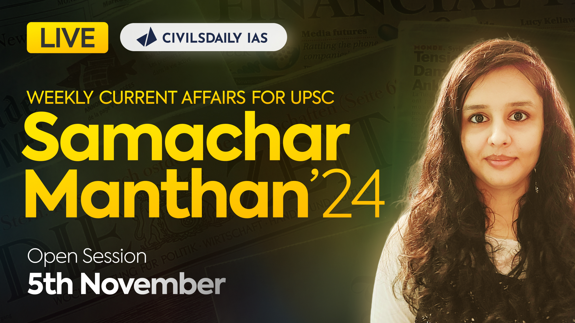 UPSC Current Affairs: FREE Live class by Venus ma’am | Samachar Manthan ...