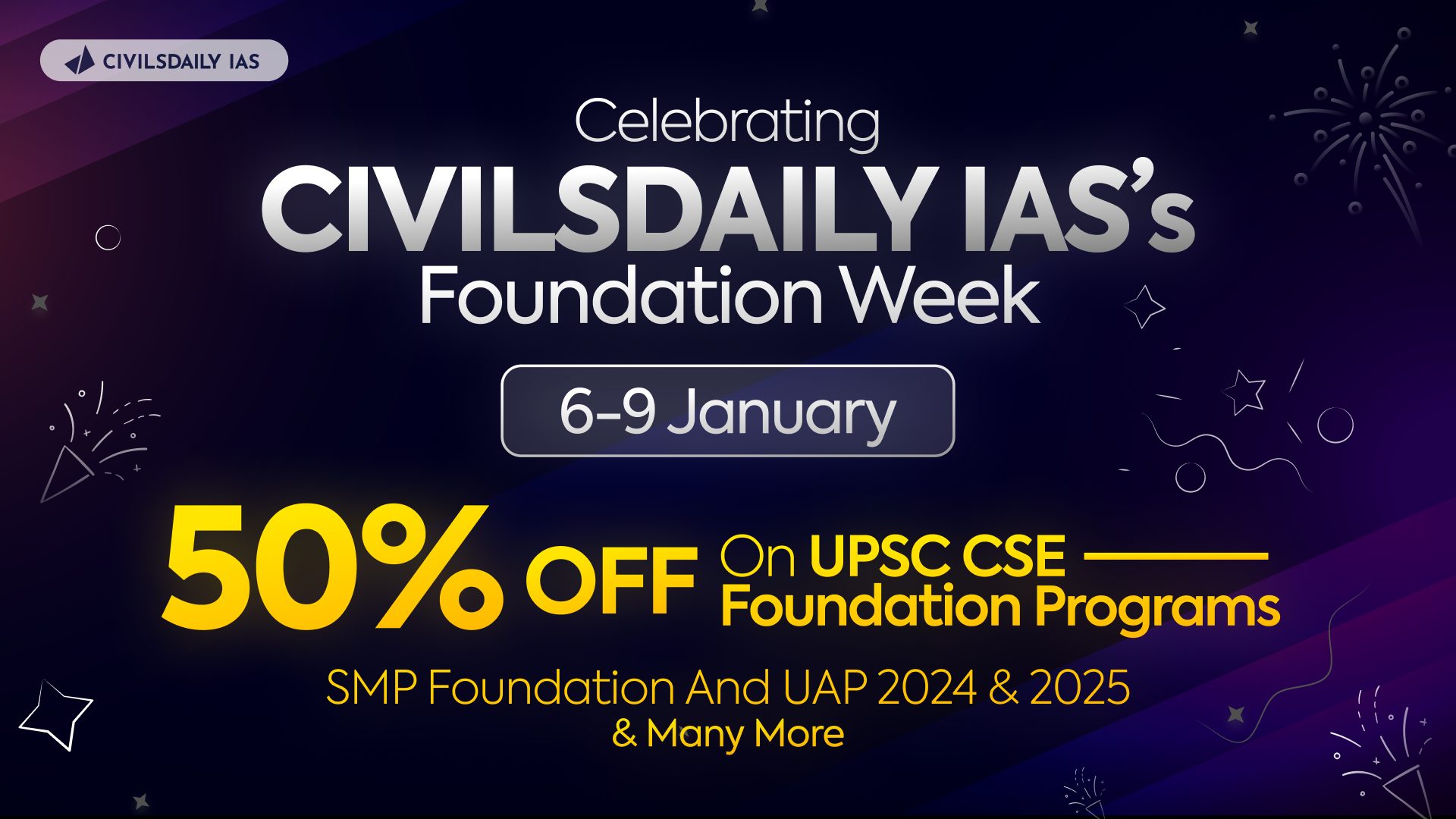 Celebrating CivilsDaily’s Foundation weekend | 50% OFF on UPSC SMP ...