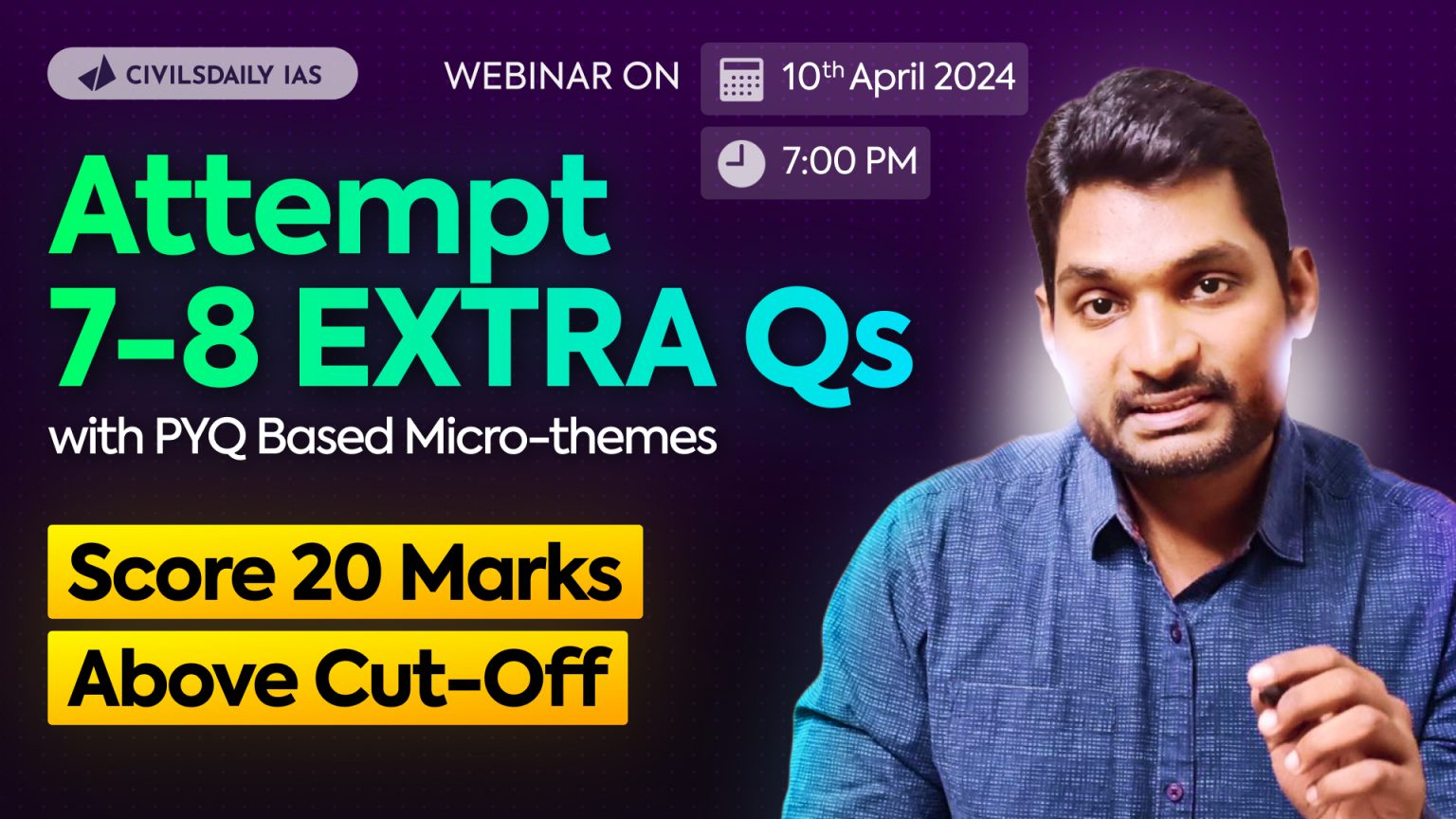 [Prelims’24 Webinar]Make Micro-Thematic Notes to Attempt 7-8 Extra Qs ...