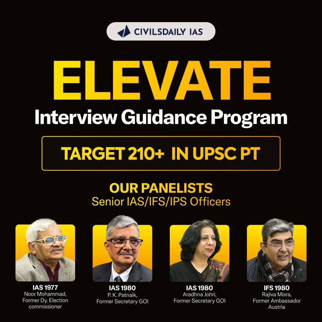 Join Elevate 2025 | Civilsdaily IAS Interview Guidance Program | Target 210+ in UPSC PT ...