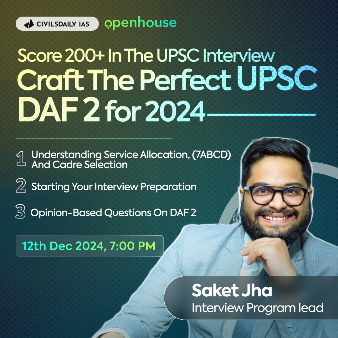 [UPSC Interview Masterclass] By Saket Sir, Lead, Interview Programme | Craft the Perfect UPSC ...