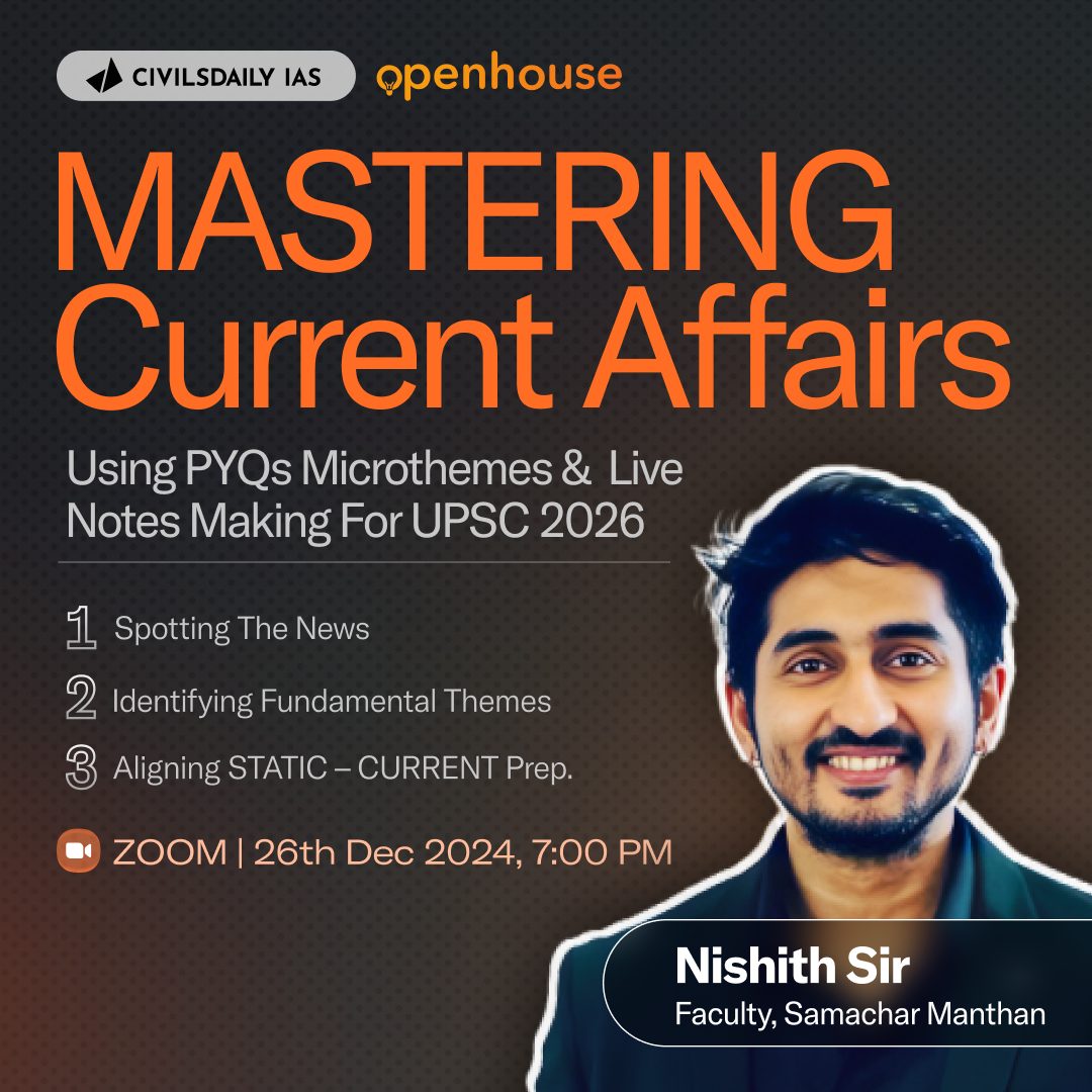 [UPSC Webinar] By Nishith Sir, Faculty, Samachar Manthan | Mastering Current Affairs: Using PYQs ...