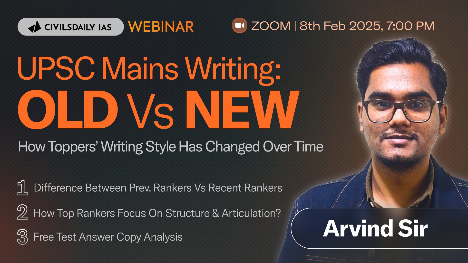 [UPSC Webinar] By Arvind Sir, Lead, Smash Mains | UPSC Mains Writing ...