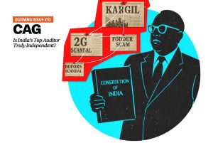 CAG: Is India’s Top Auditor Truly Independent? - Civilsdaily