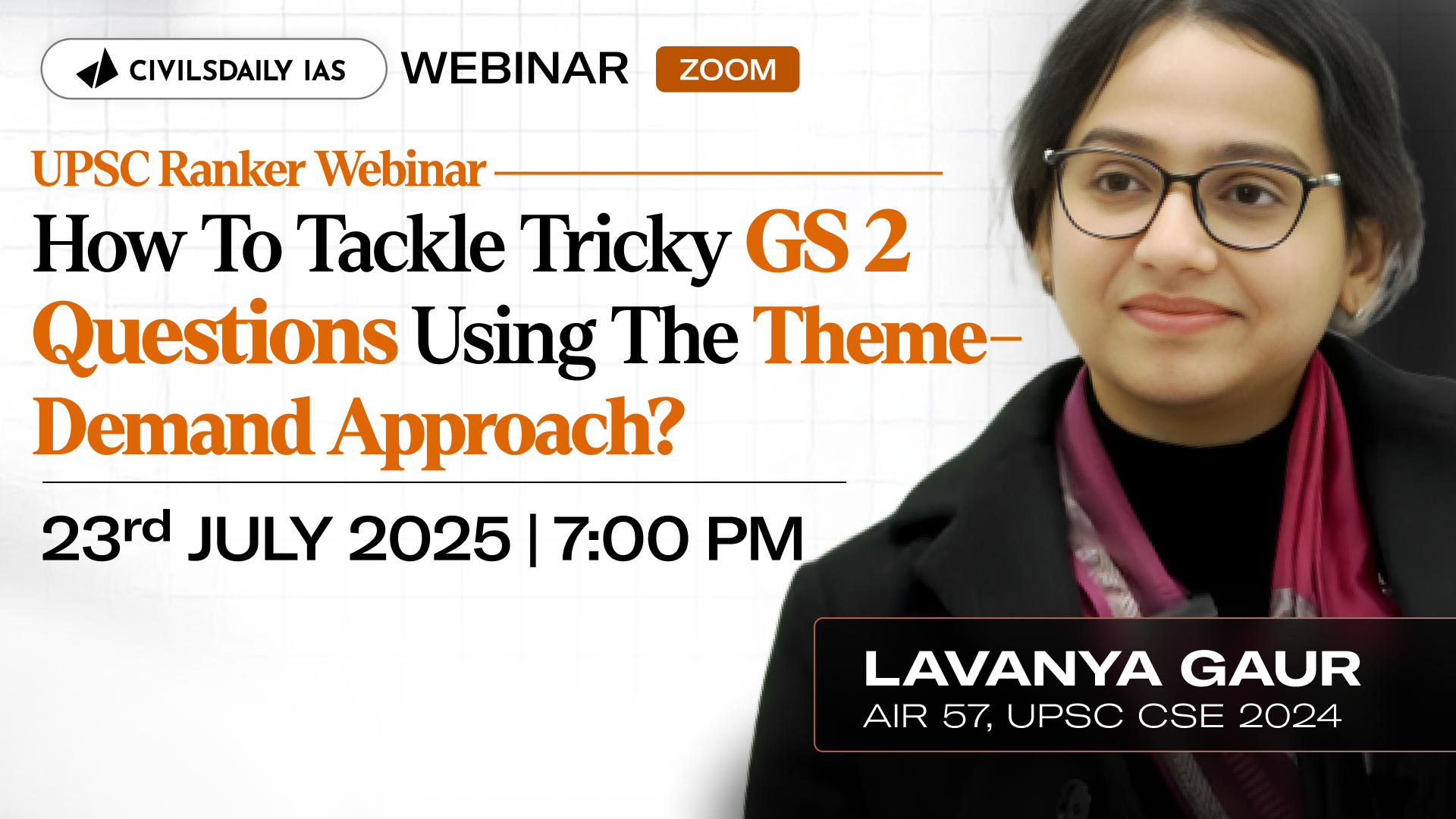 🔴[UPSC Ranker Webinar] By Lavanya Gaur, AIR 57, UPSC CSE 24 On How to ...