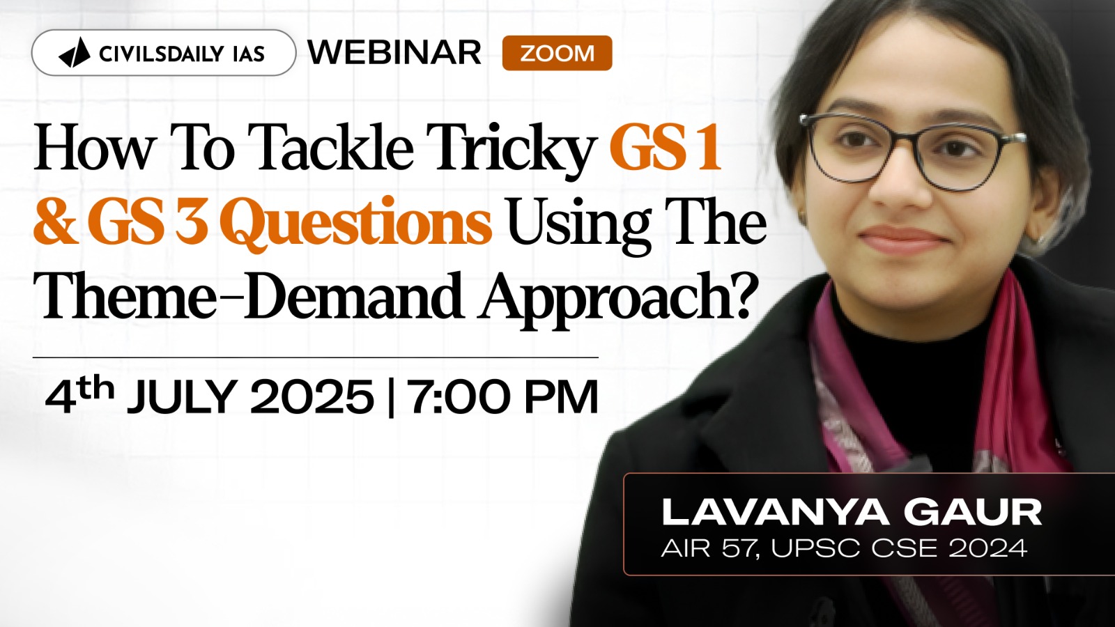 🔴[UPSC Webinar] By Lavanya Gaur, AIR 57, UPSC CSE 24 On How to tackle tricky GS 1 & GS 3 ...