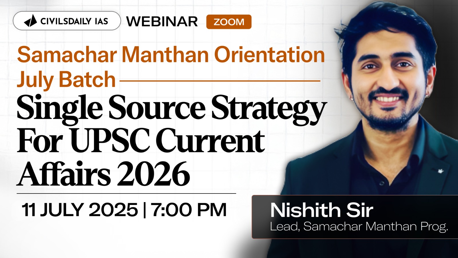 🔴Samachar Manthan 2026 Orientation – July Batch | Single Source Strategy for UPSC Current ...