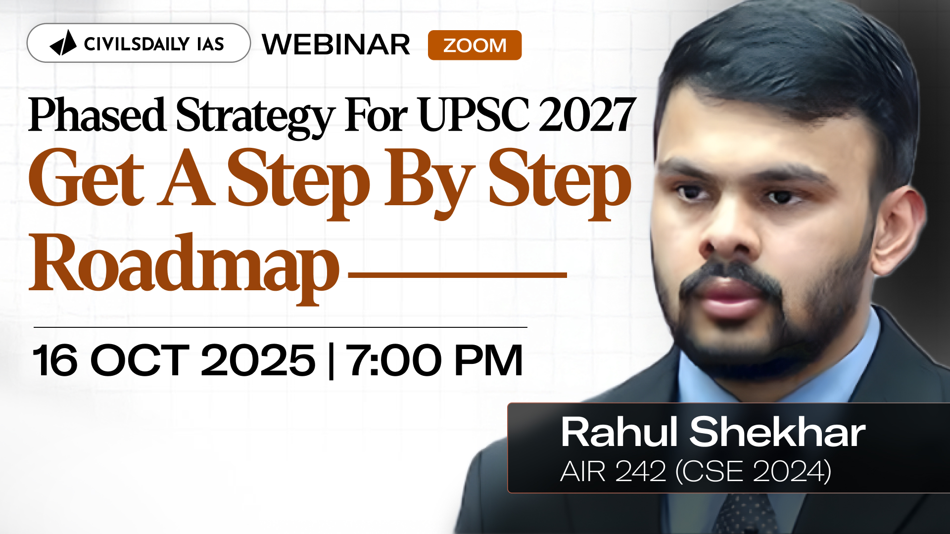 🔴[UPSC Webinar for 2027] By Rahul Shekhar AIR 242, UPSC CSE, 2024 | Phased Strategy for UPSC ...