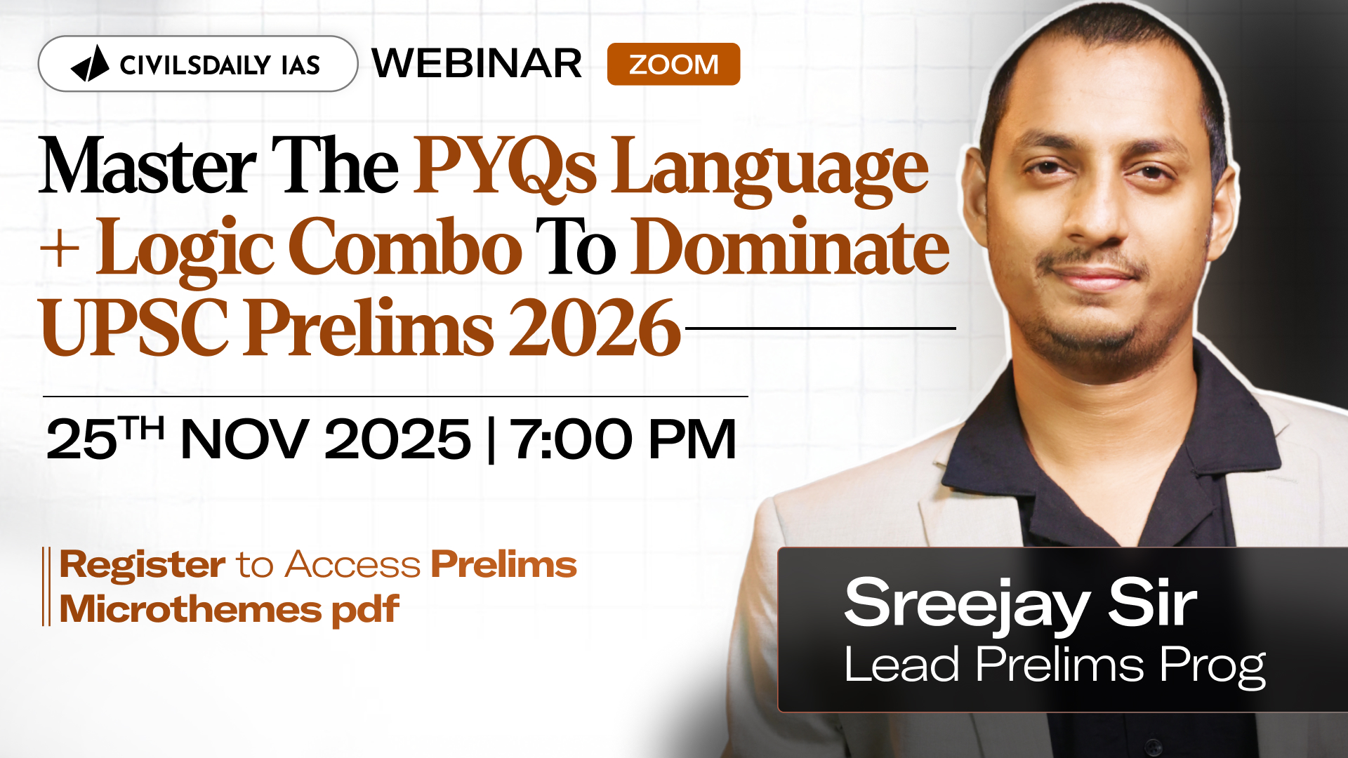 🔴[UPSC Webinar for 2026] By Sreejay Sir, Lead Prelims Prog, Civilsdaily IAS | Master the PYQs ...