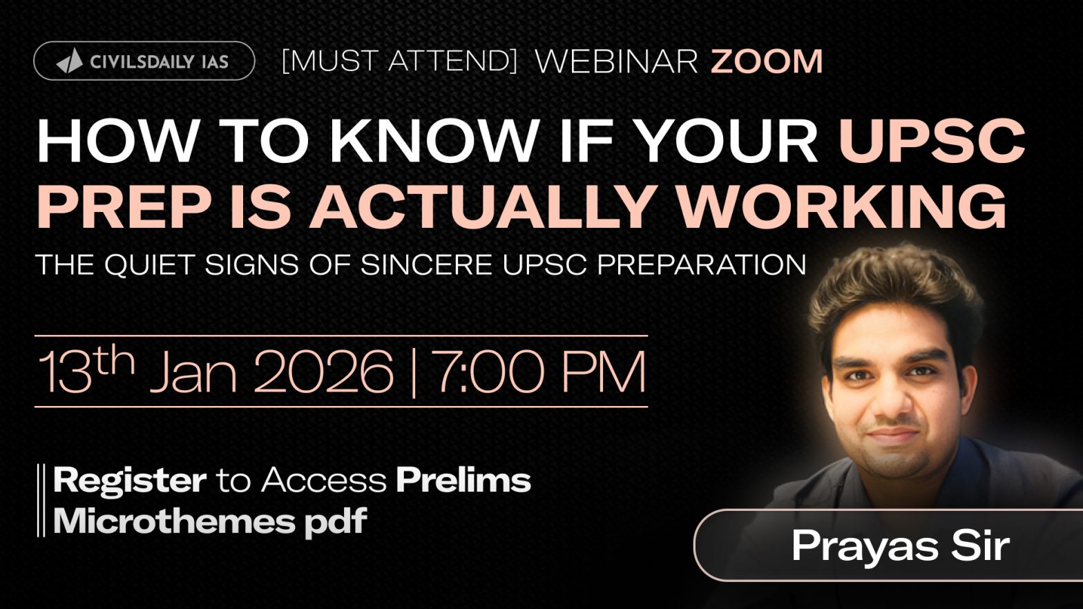 🔴[ UPSC Webinar for 2026/2027] By Prayas Sir, Civilsdaily IAS | How to ...